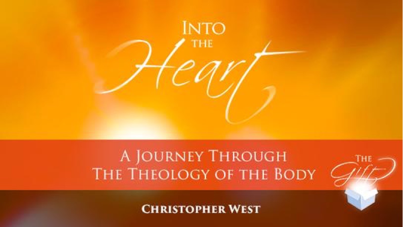 Into the Heart: A Journey Through the Theology of the Body - CAYAC