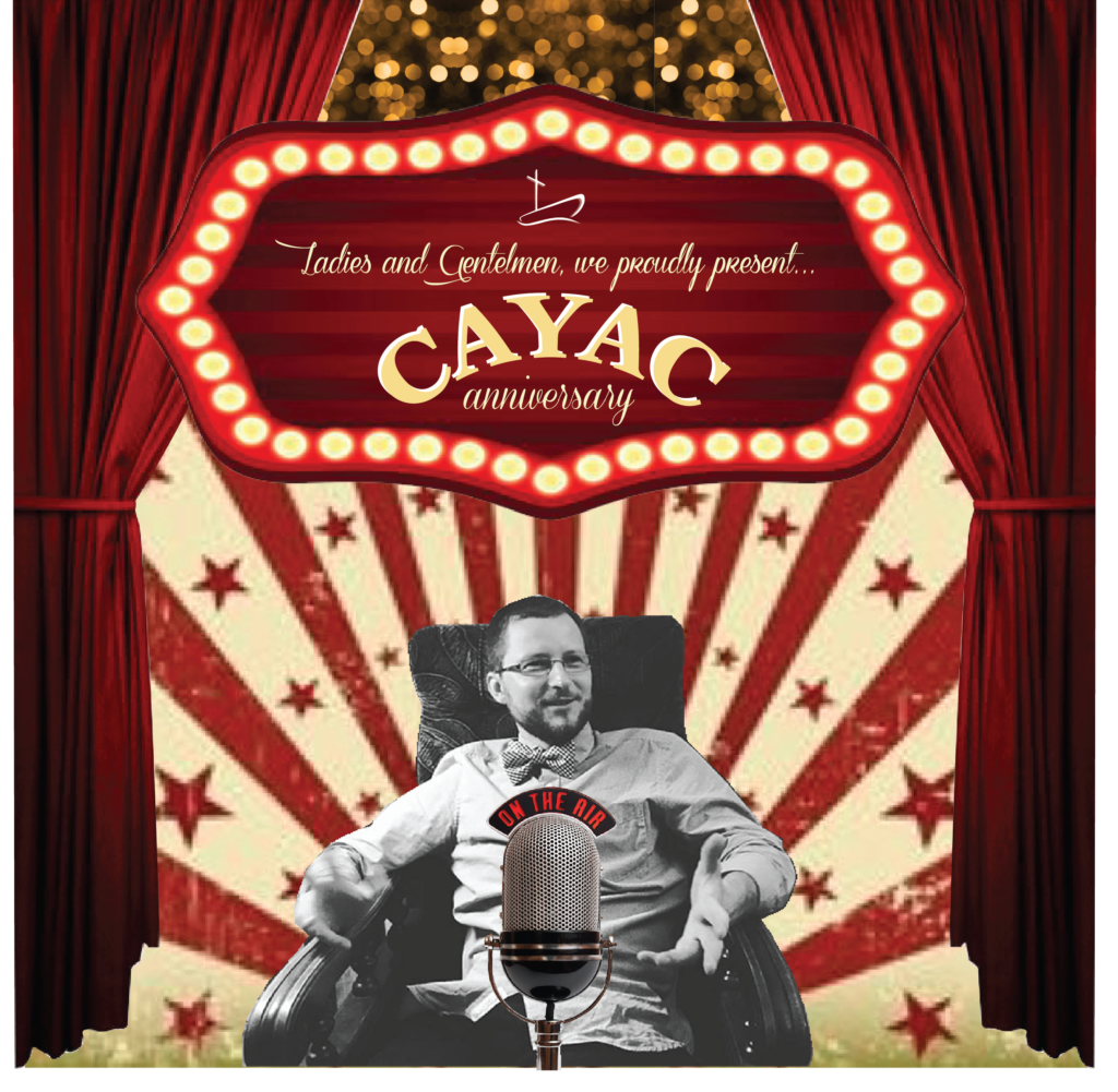 CAYAC II Anniversary Party + Talent Show – CAYAC